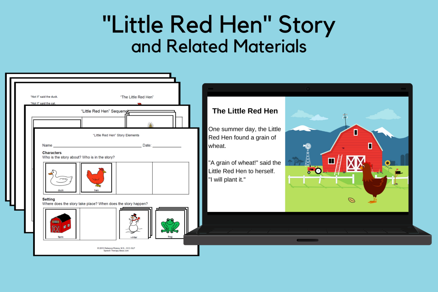 “Little Red Hen” Story and Related Materials | Speech Therapy Ideas