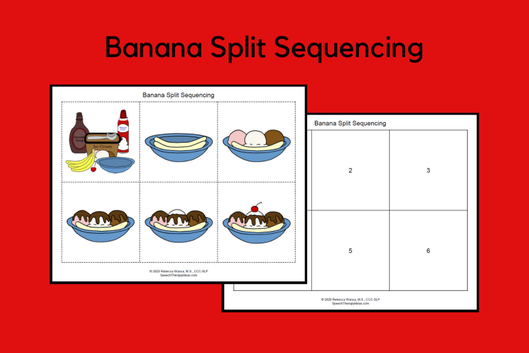 Banana Split Sequencing | Speech Therapy Ideas
