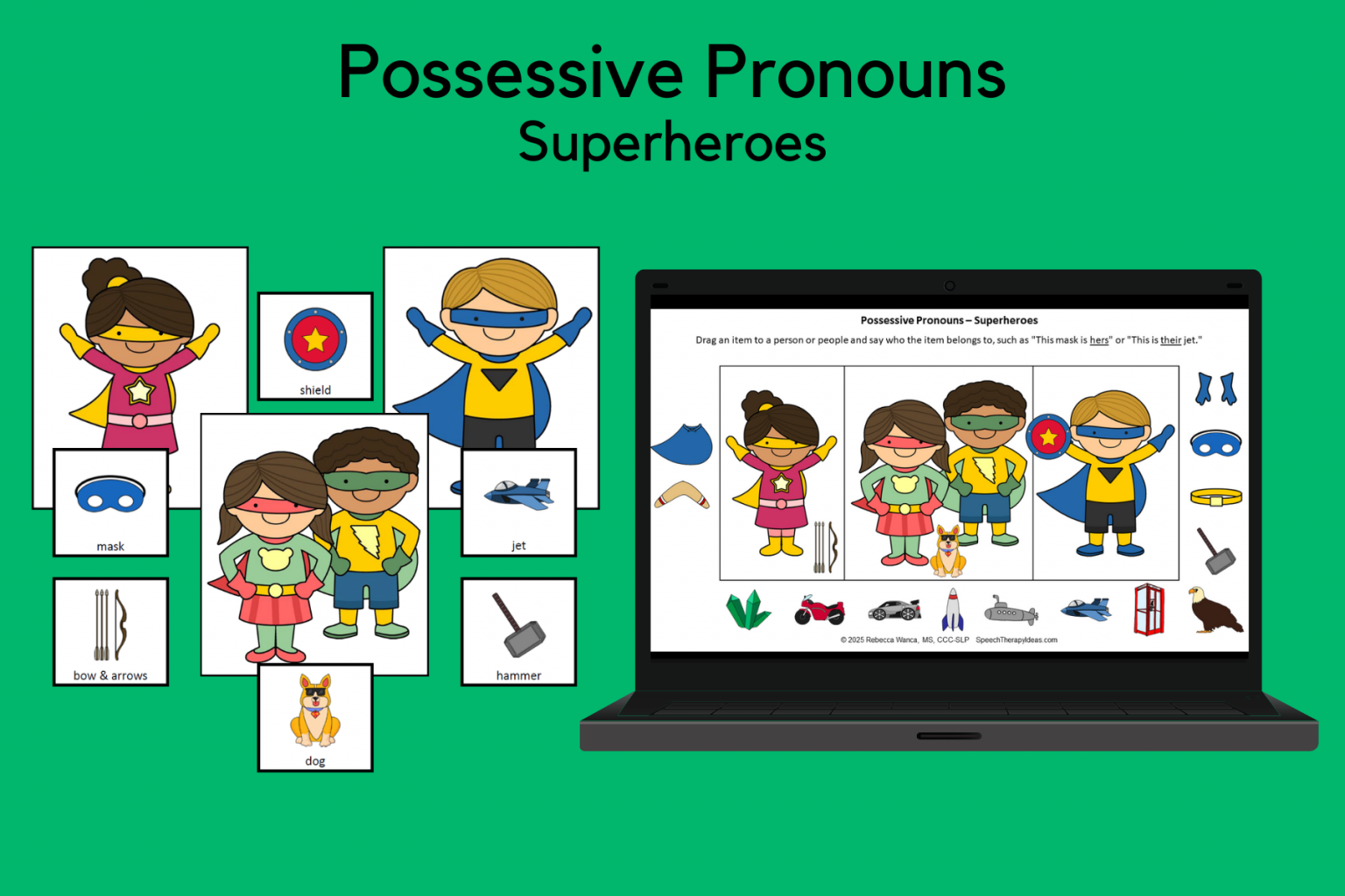 Possessive Pronouns – Superheroes | Speech Therapy Ideas